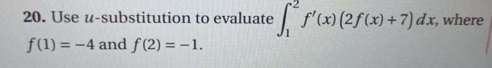 Solved 20. Use u-substitution to evaluate | Chegg.com