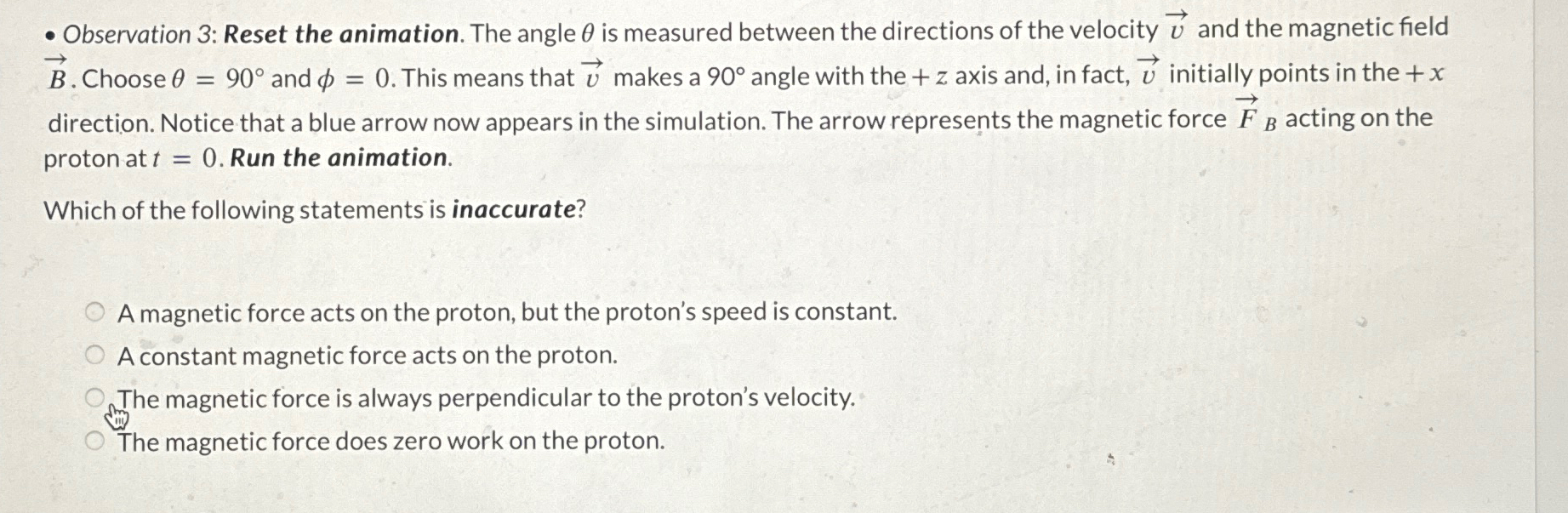 Solved Observation 3: Reset the animation. The angle θ ﻿is | Chegg.com