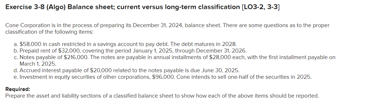 Solved Exercise 3-8 (Algo) ﻿Balance sheet; current versus | Chegg.com