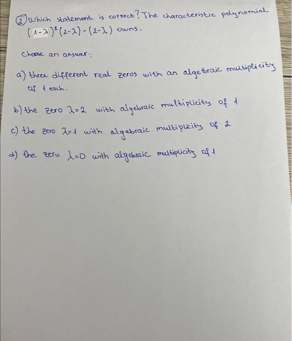 Solved (1) Which of the following statements for eigenvalues | Chegg.com