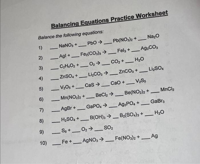 Solved Balancing Equations Practice Balance the following | Chegg.com