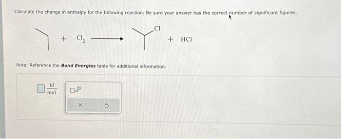 Solved Calculate the change in enthalpy for the following | Chegg.com