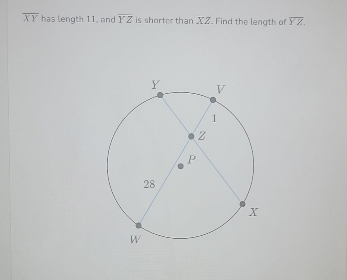 Solved XY has length 11 , and YZ is shorter than XZ. Find | Chegg.com