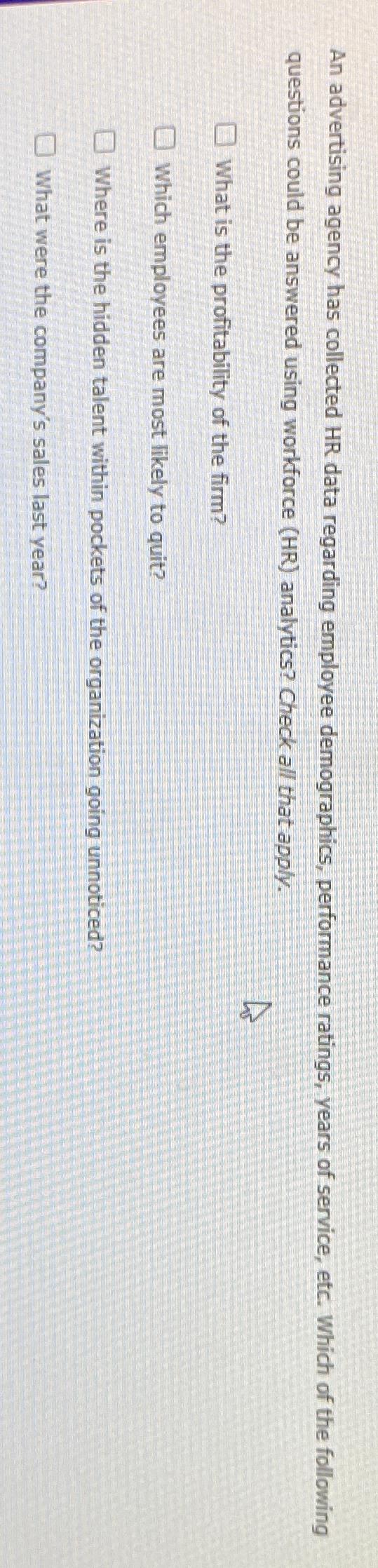 Solved An advertising agency has collected HR data regarding | Chegg.com