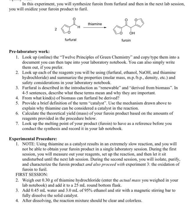 Solved In this experiment, you will synthesize furoin from | Chegg.com