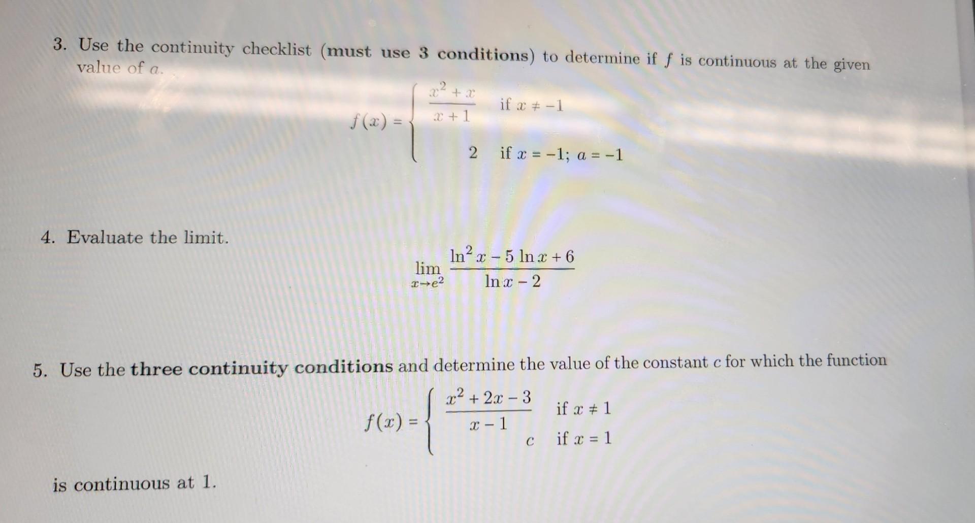 Solved 3. Use the continuity checklist (must use 3 | Chegg.com