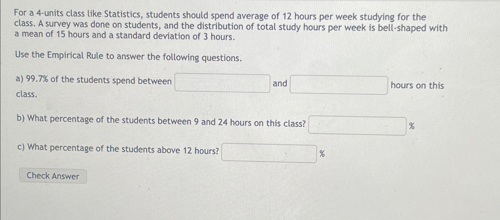 Solved For a 4-units class like Statistics, students should | Chegg.com