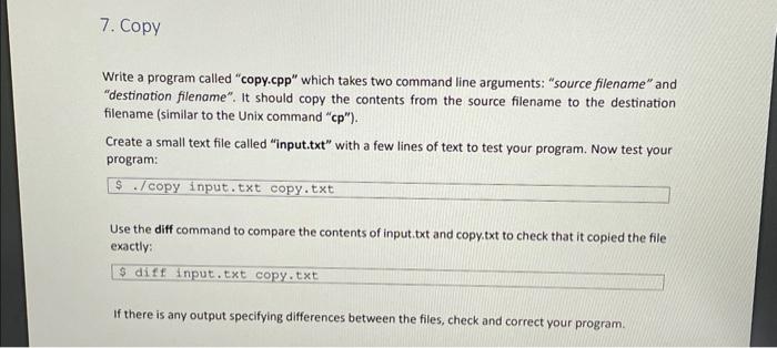 Solved 1. Copy Write a program called "copy.cpp" which takes | Chegg.com