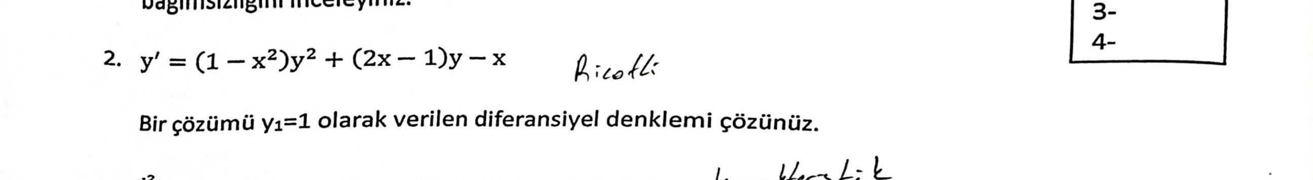 Solved y'=(1-x2)y2+(2x-1)y-x, Bir çözümü y1=1 olarak | Chegg.com Solved y'=(1-x2)y2+(2x-1)y-x, Bir çözümü y1=1 olarak | Chegg.com