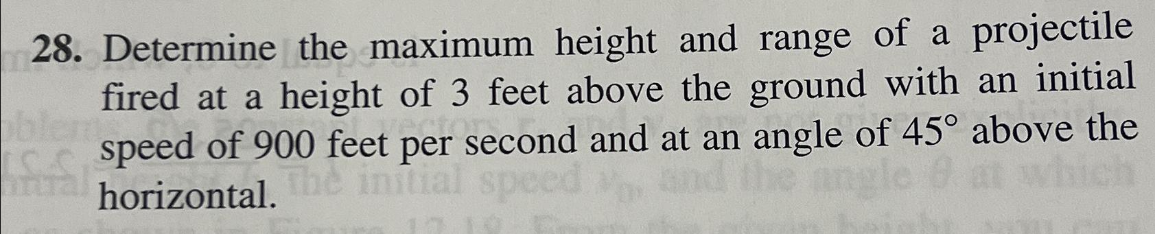 Solved Determine the maximum height and range of a | Chegg.com