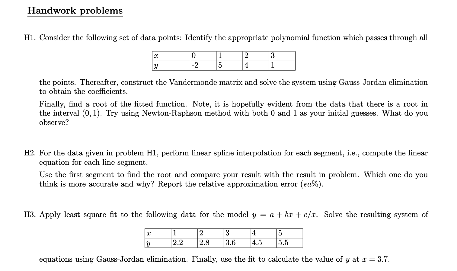 Solved Handwork problemsH1. ﻿Consider the following set of | Chegg.com