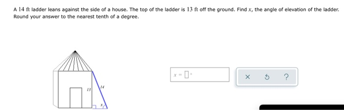 Solved A 14 ft ladder leans against the side of a house. The | Chegg.com