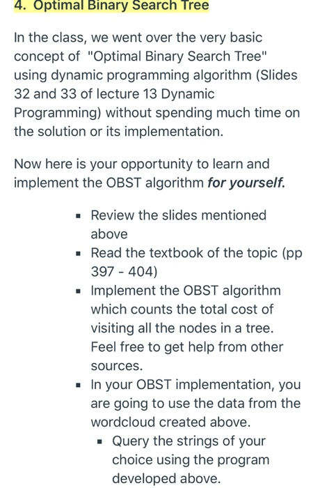 4. Optimal Binary Search Tree In the class, we went | Chegg.com