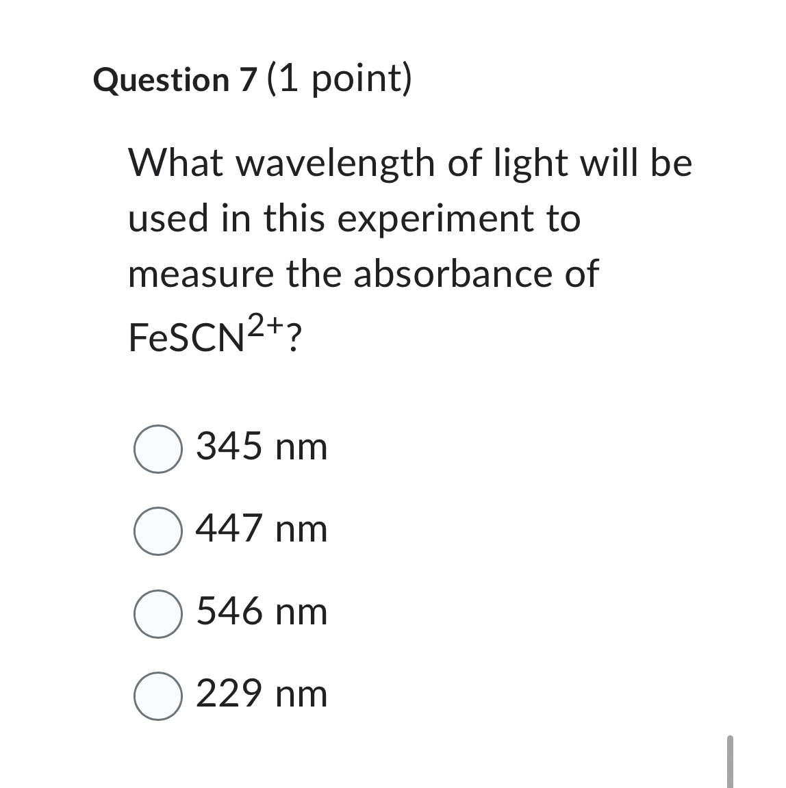 Solved Question 7 (1 ﻿point)What wavelength of light will be | Chegg.com