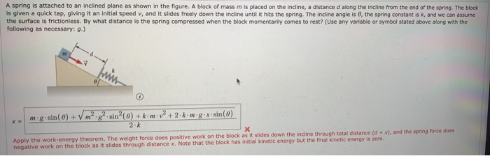 Solved A spring is attached to an inclined plane as shown in | Chegg.com
