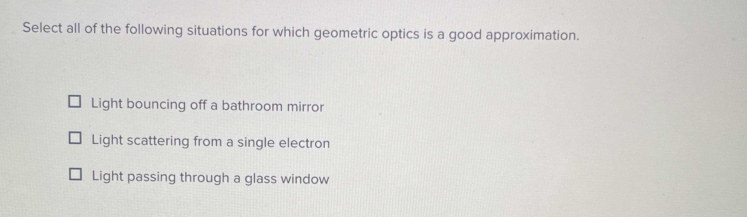 Solved Select all of the following situations for which | Chegg.com