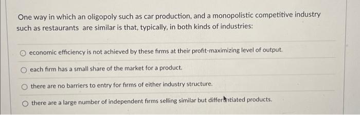 Solved One way in which an oligopoly such as car production, | Chegg.com
