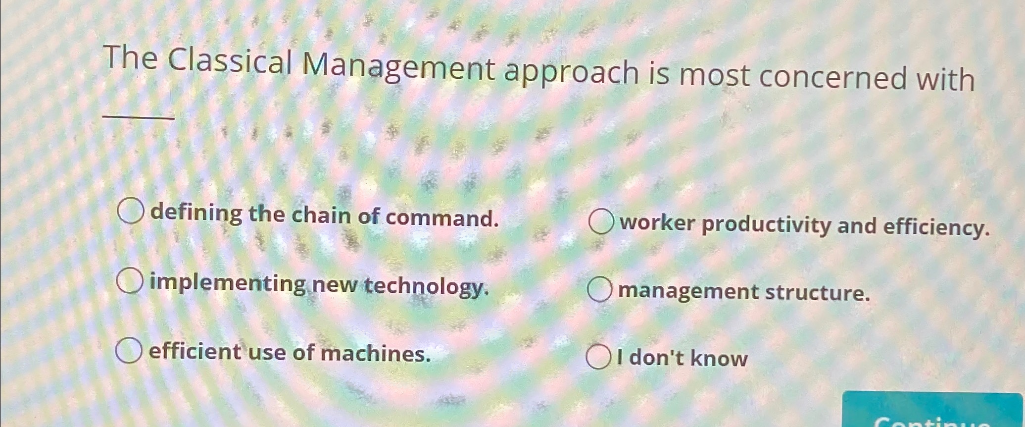 Solved The Classical Management approach is most concerned | Chegg.com