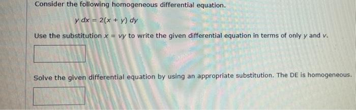 Solved Consider the following homogeneous differential | Chegg.com