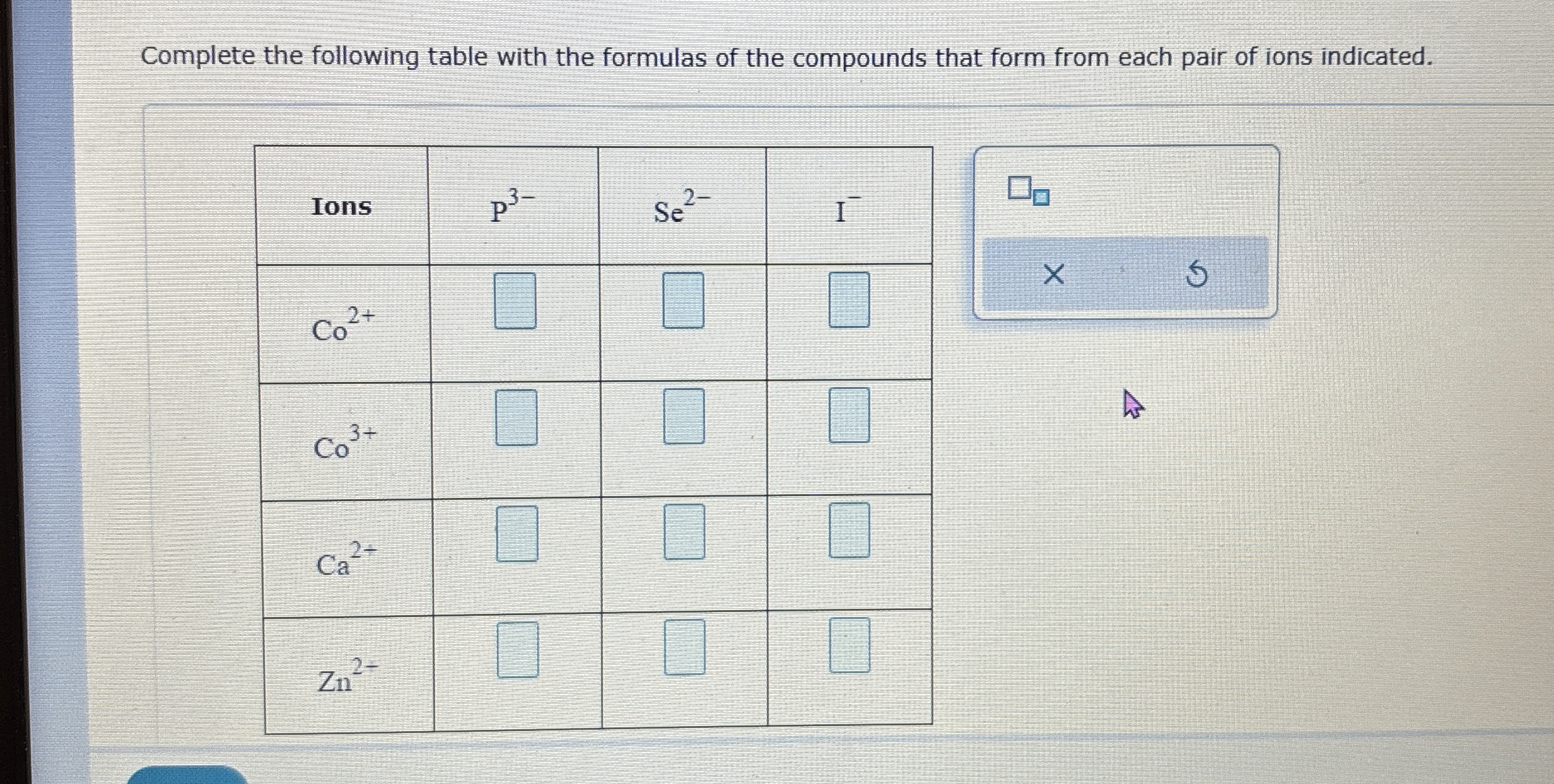 Complete the following table with the formulas of the | Chegg.com