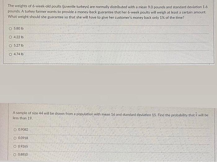 Solved The weights of 6-week-old poults (juvenile turkeys) | Chegg.com