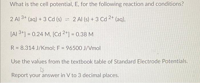 Solved What is the cell potential, E, for the following | Chegg.com