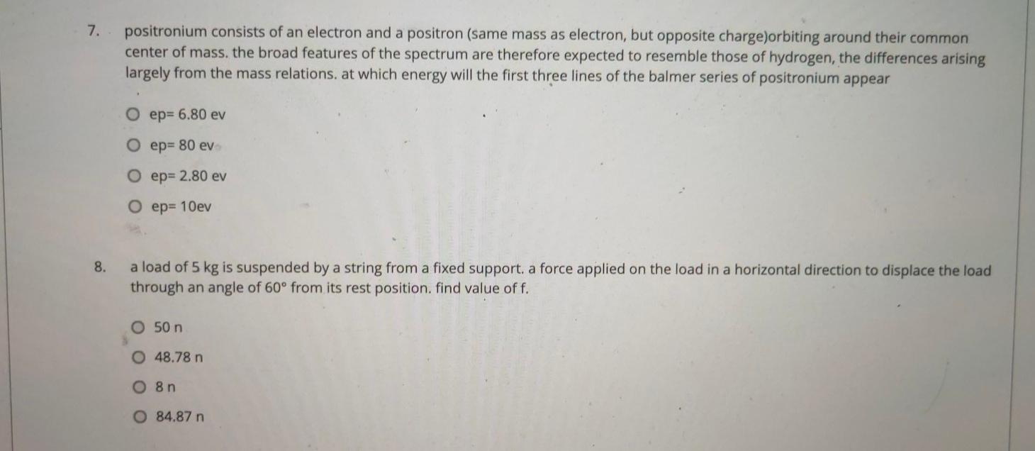 Solved 7. positronium consists of an electron and a positron | Chegg.com