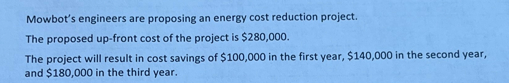 Solved Mowbot's engineers are proposing an energy cost | Chegg.com