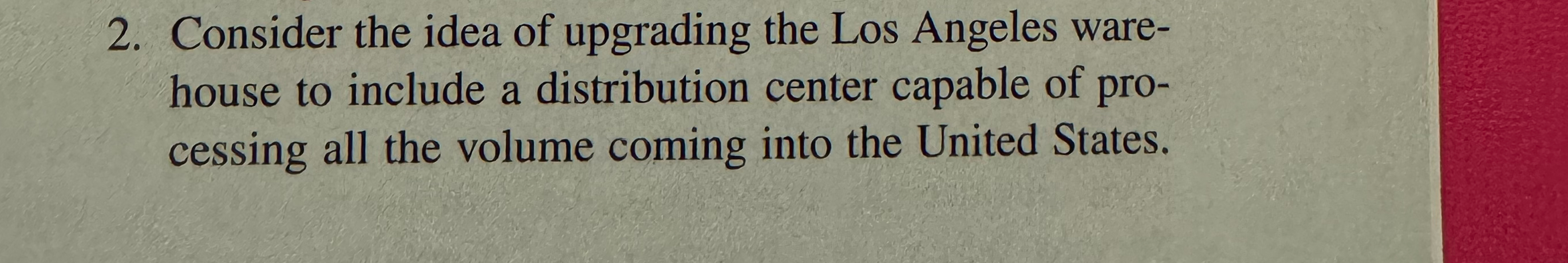 Solved Consider the idea of upgrading the Los Angeles | Chegg.com