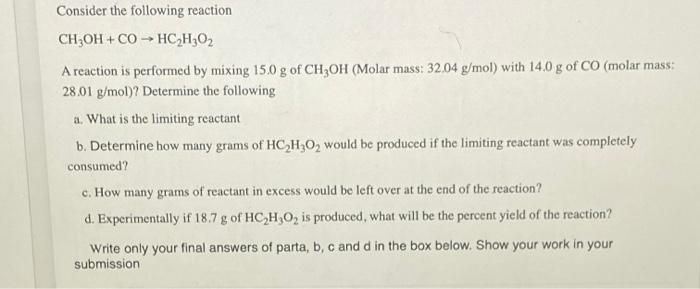 Solved Consider the following reaction CH2OH + CO HC H202 A | Chegg.com