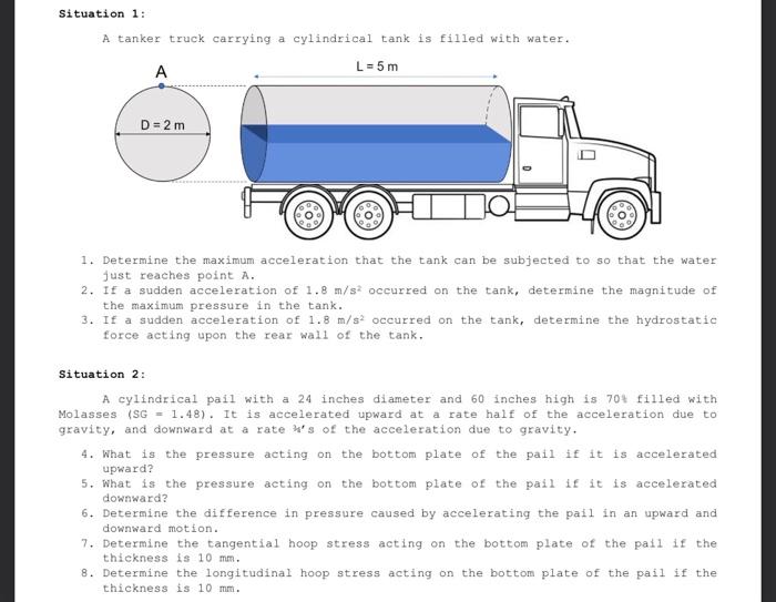 Situation 1: A tanker truck carrying a cylindrical | Chegg.com