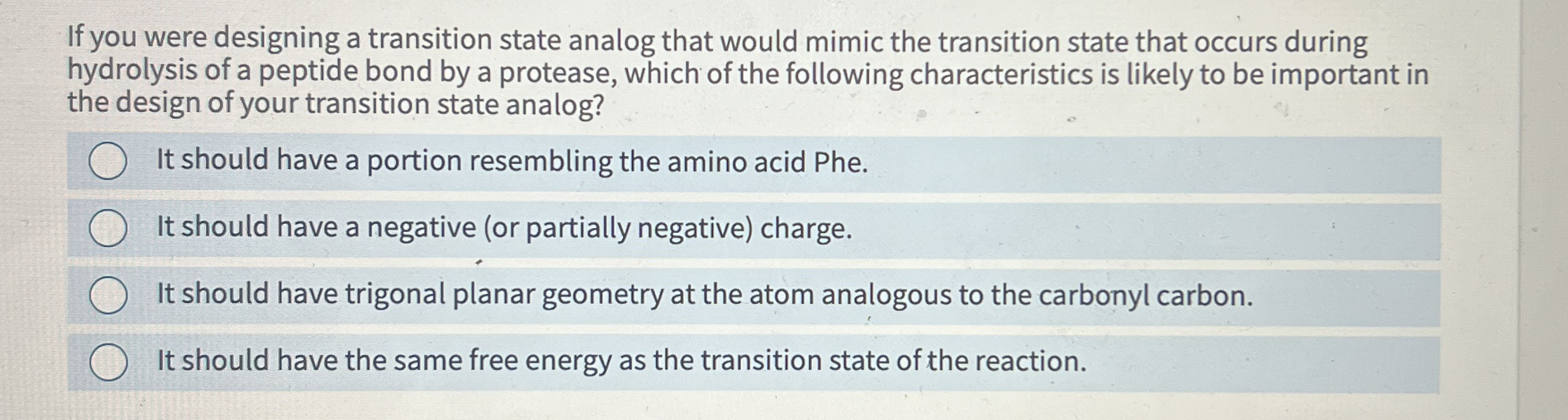 If You Were Designing A Transition State Analog That