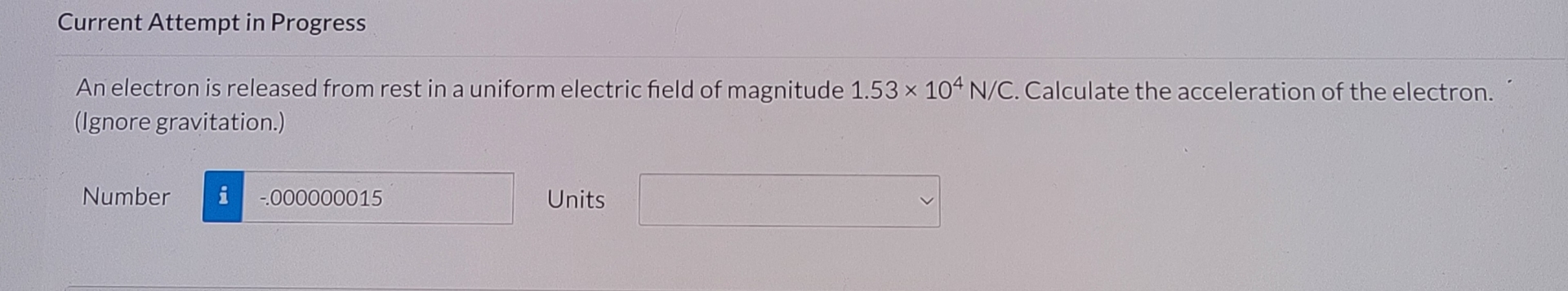 Solved Current Attempt in ProgressAn electron is released | Chegg.com