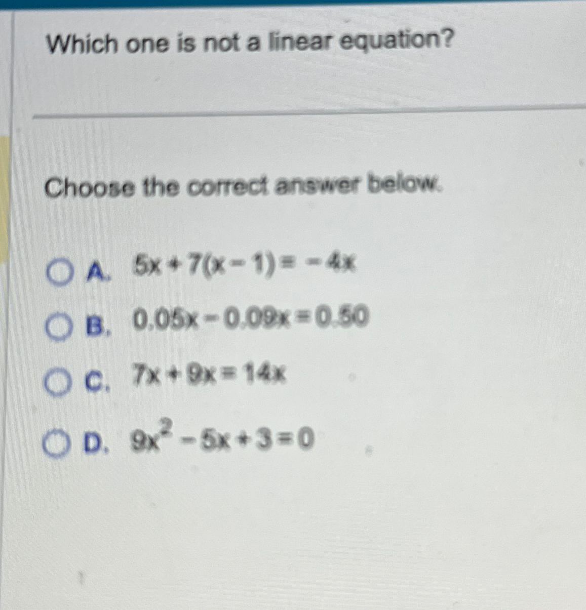 Solved Which one is not a linear equation?Choose the correct | Chegg.com