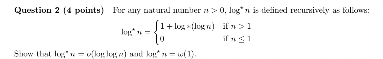 Solved For any natural number n > 0, ﻿log ﻿n is defined | Chegg.com