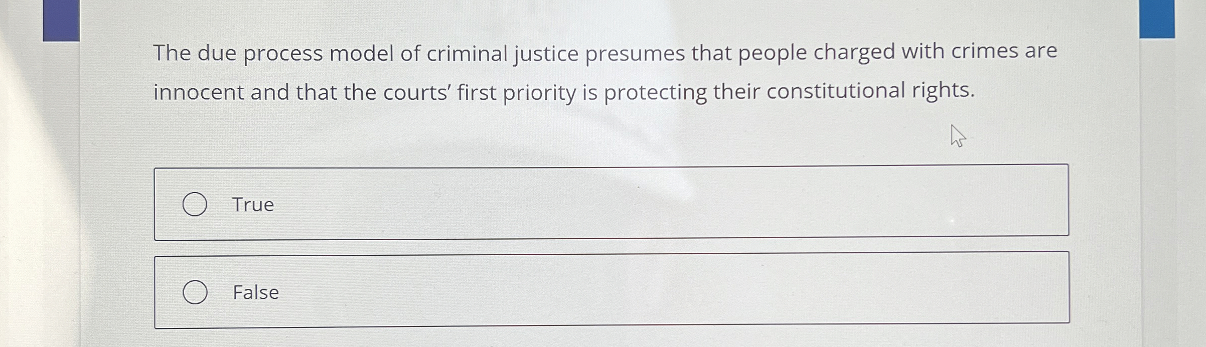 Solved The due process model of criminal justice presumes | Chegg.com