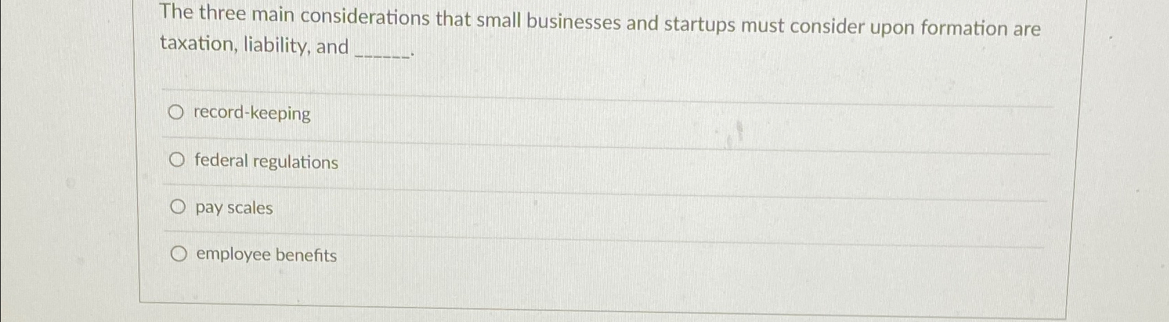 Solved The three main considerations that small businesses | Chegg.com