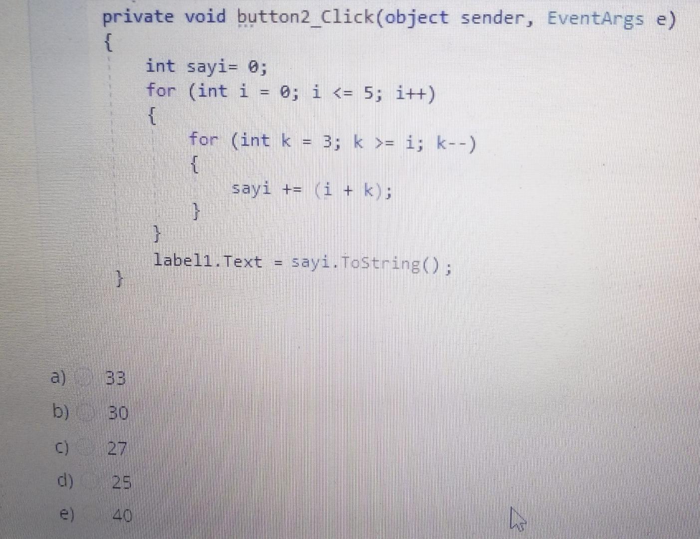 Solved private void button2_Click(object sender, EventArgs | Chegg.com