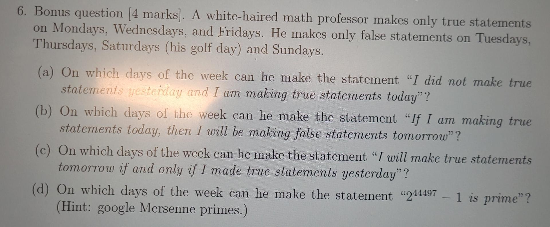 Solved 6. Bonus question [ 4 marks]. A white-haired math | Chegg.com