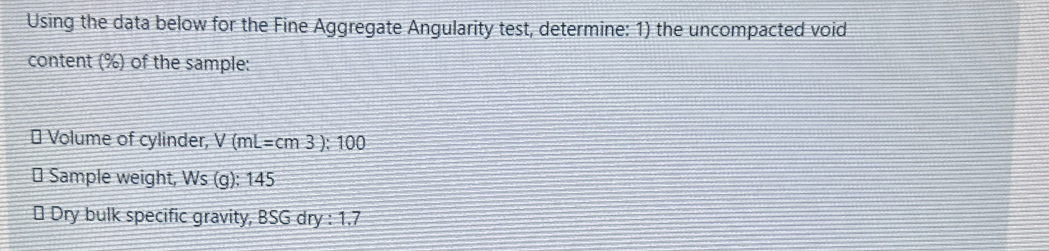 Solved Using the data below for the Fine Aggregate | Chegg.com