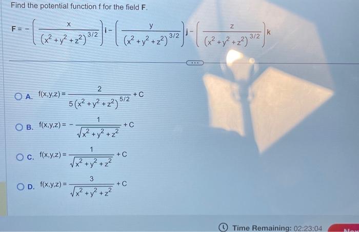 Solved Find the potential function f for the field F. | Chegg.com