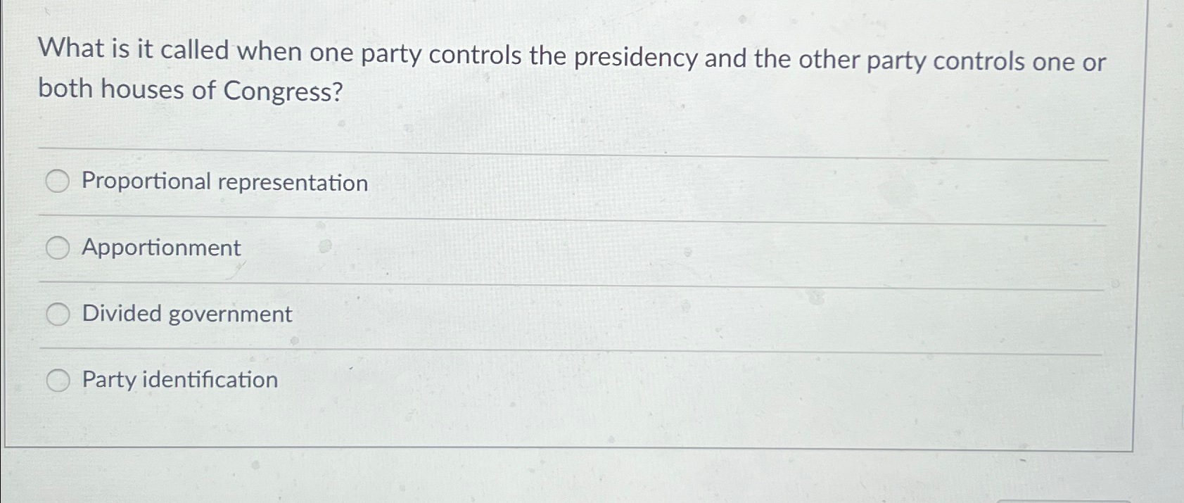 Solved What is it called when one party controls the | Chegg.com