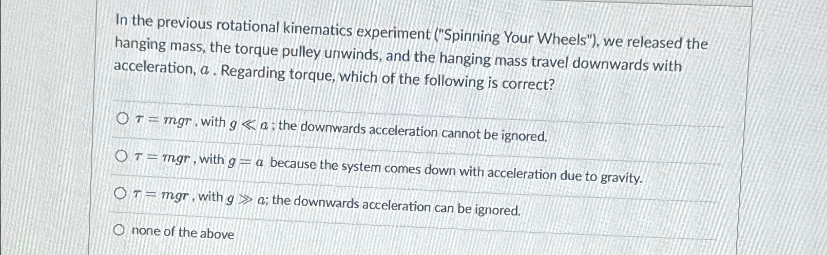 Solved In the previous rotational kinematics experiment | Chegg.com
