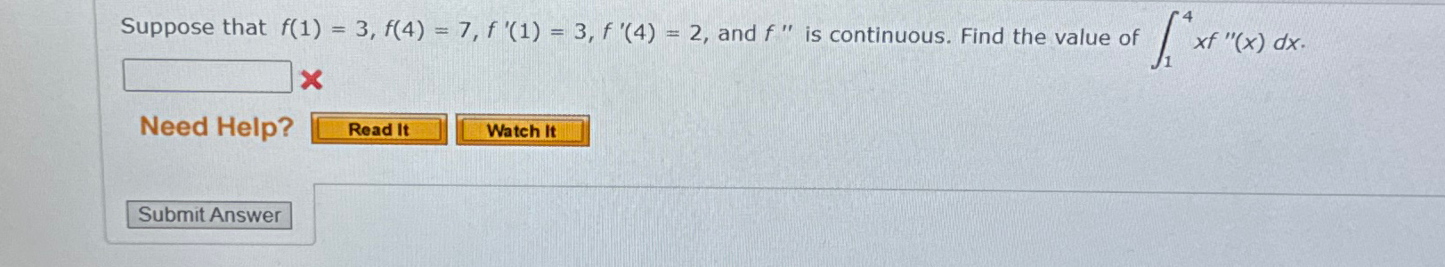 Solved Suppose that f(1)=3,f(4)=7,f'(1)=3,f'(4)=2, ﻿and f'' | Chegg.com