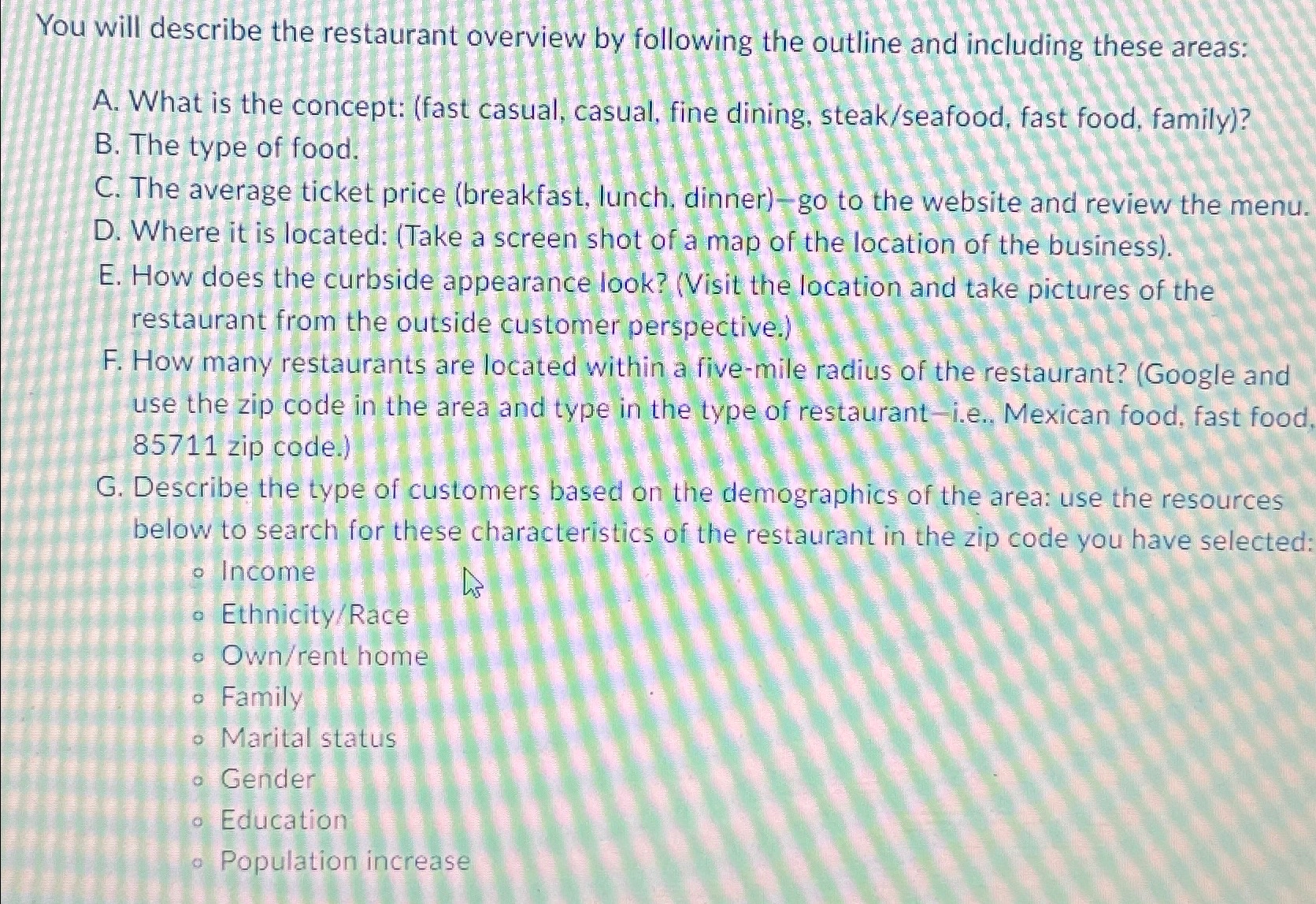 Solved You will describe the restaurant overview by | Chegg.com