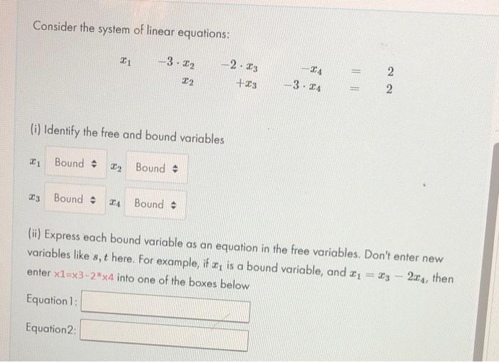 Solved Conaider dio ryitem of lirs x1x3−3−x3+x3−2⋅x1−3−xi−x4 | Chegg.com