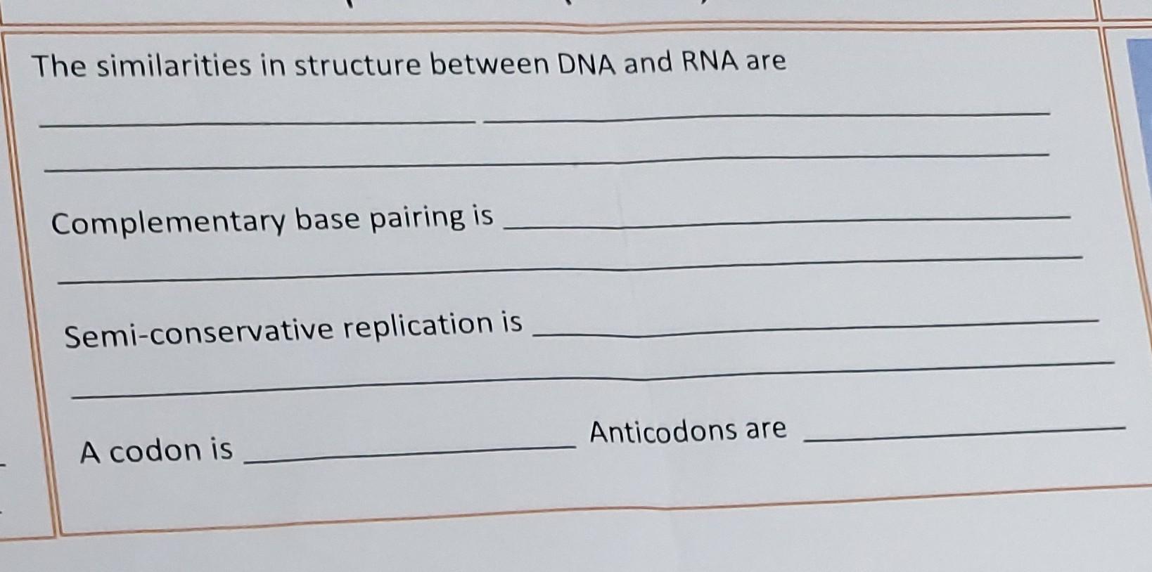 The similarities in structure between DNA and RNA are | Chegg.com