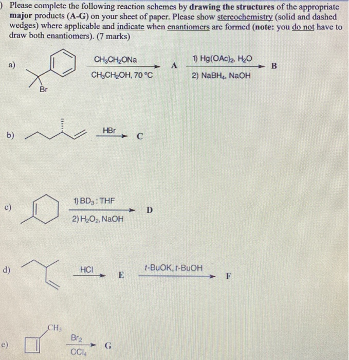 Solved Please Complete The Following Reaction Schemes By