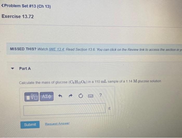 Solved MISSED THIS? Watch IWE 13.4. Read Section 13.6. You | Chegg.com