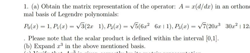 Solved 1. (a) Obtain the matrix representation of the | Chegg.com